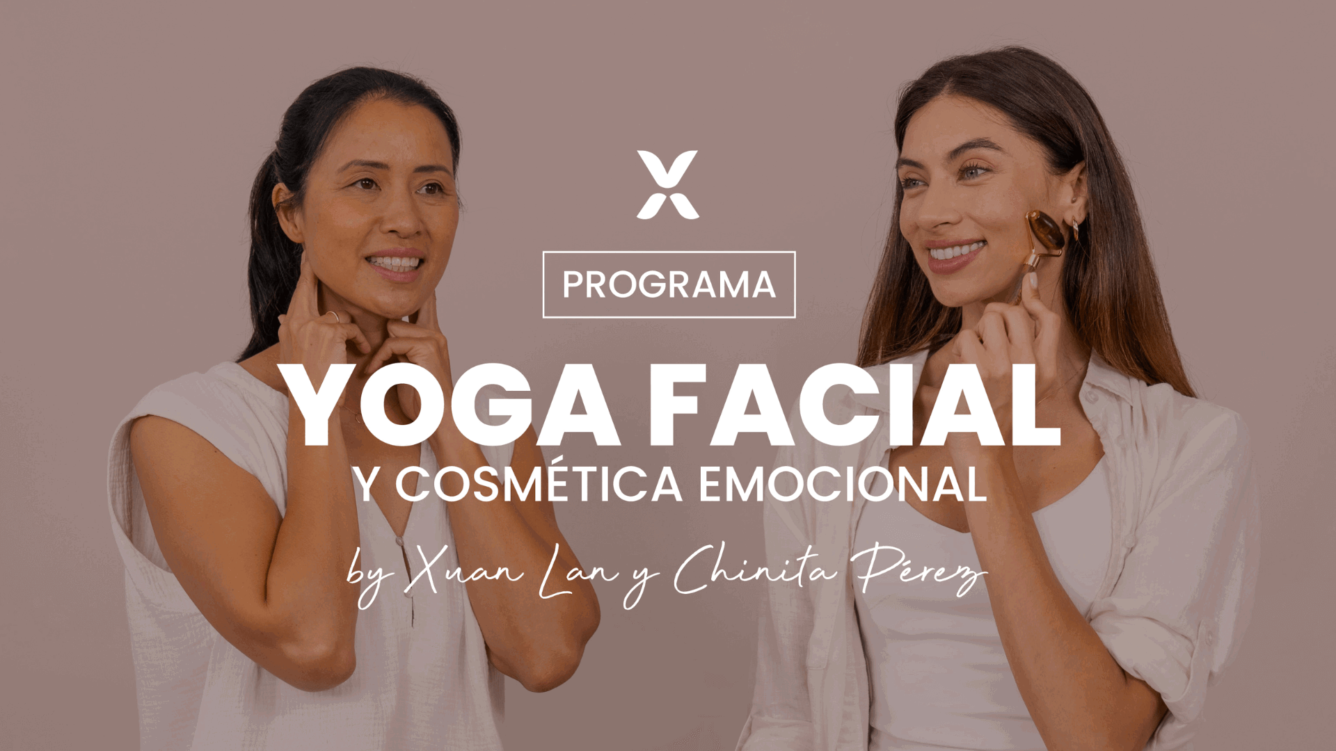 Programa Yoga Facial y Cosmética Emocional - Xuan Lan Yoga